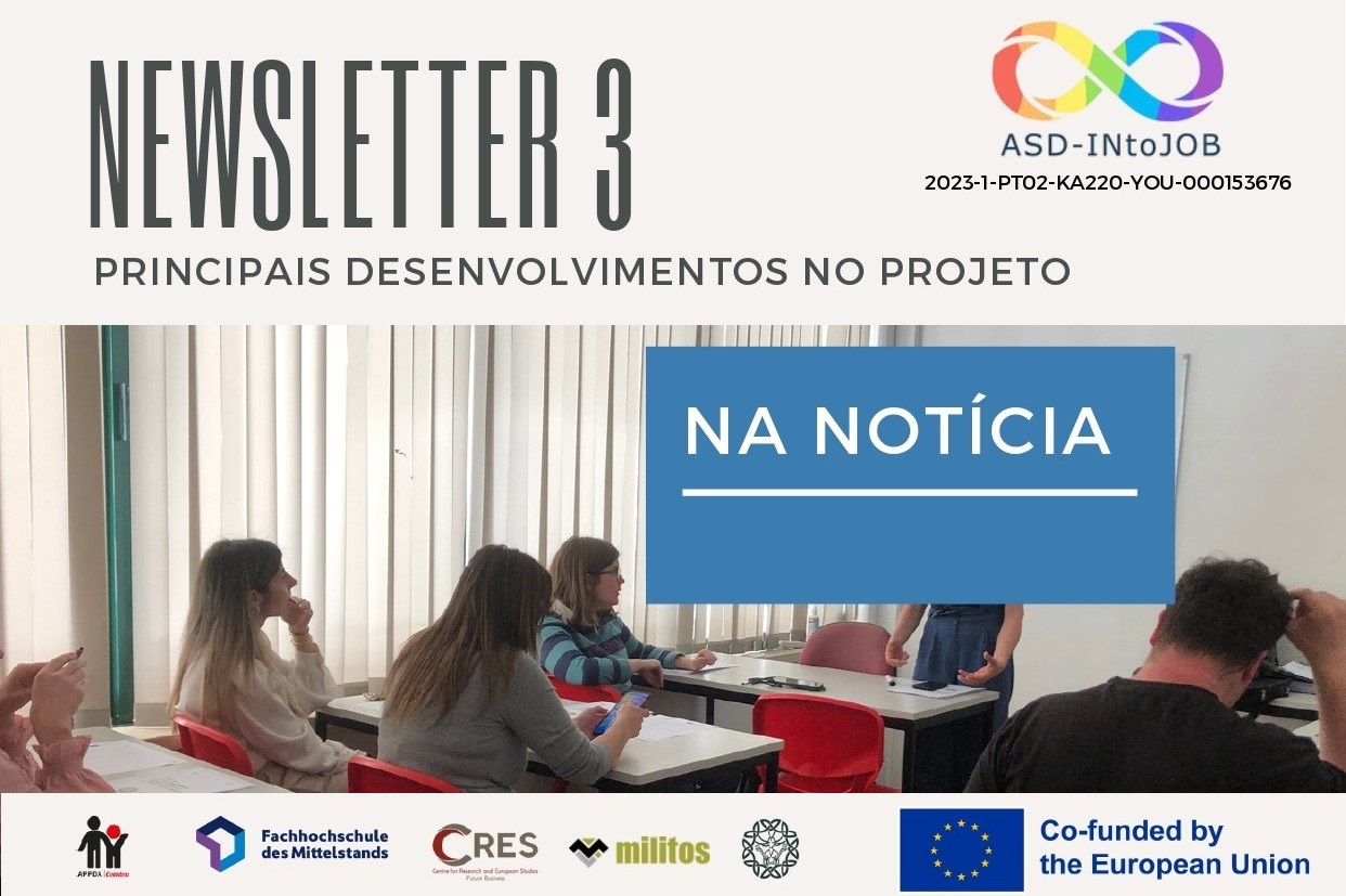 Newsletter nº 3 | ASD-INtoJOB - APPDA | Coimbra